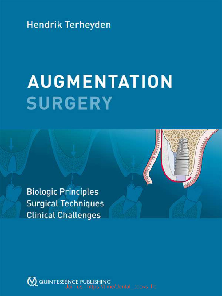 Terheyden, Hendrik Augmentation Surgery Biologic Principles Surgical ...