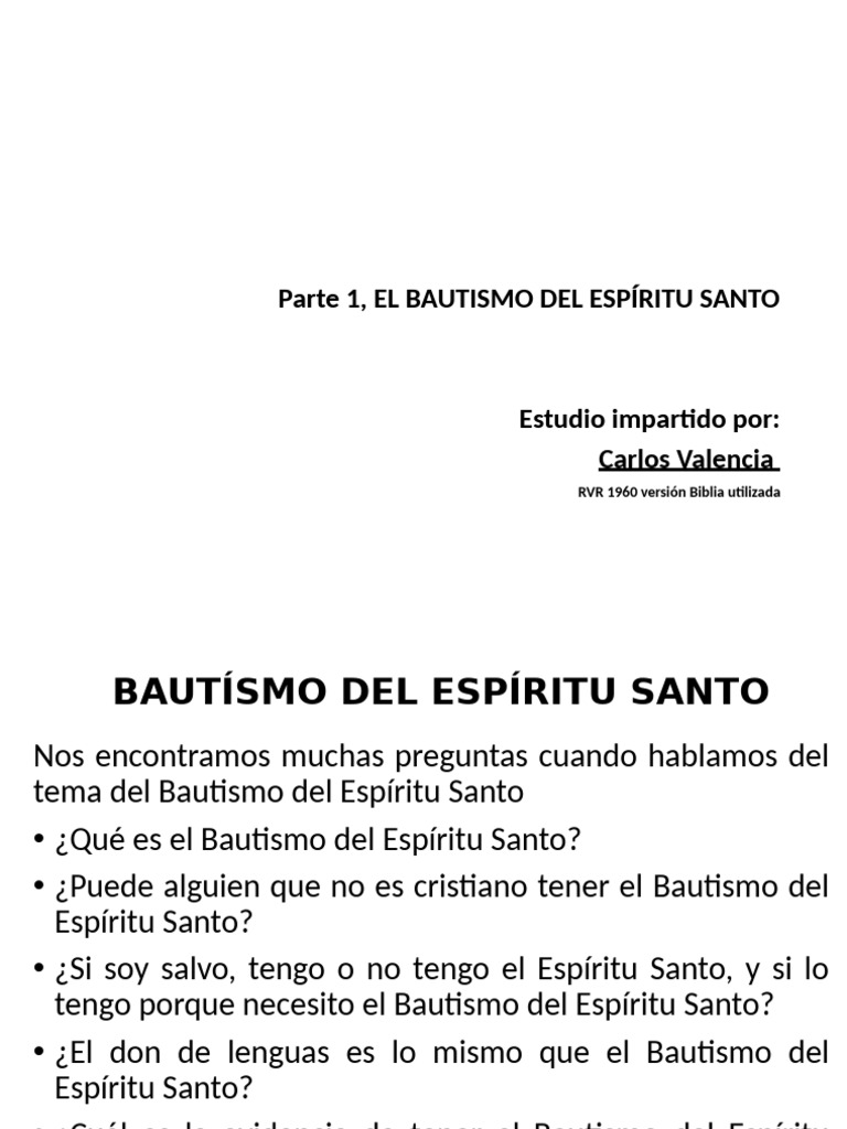 El Bautismo Del Espíritu Santo Parte 1 | PDF | La resurrección de Jesús | Bautismo Con El ...