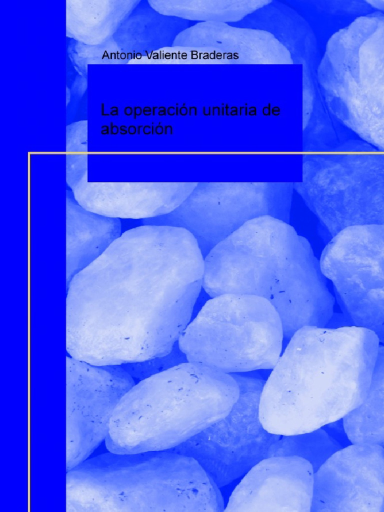eBook en PDF La Operacion Unitaria de Absorcion | PDF | Absorción (Química) | Química