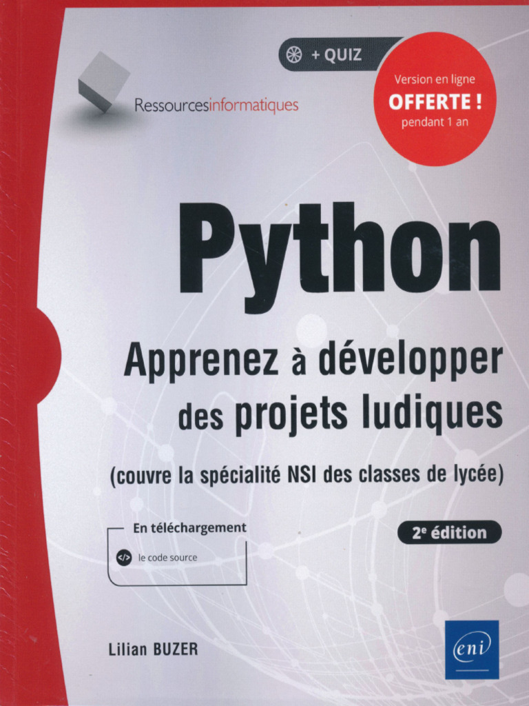 Eni Python Apprenez A Developper Des Projets Ludiques 2ed | PDF