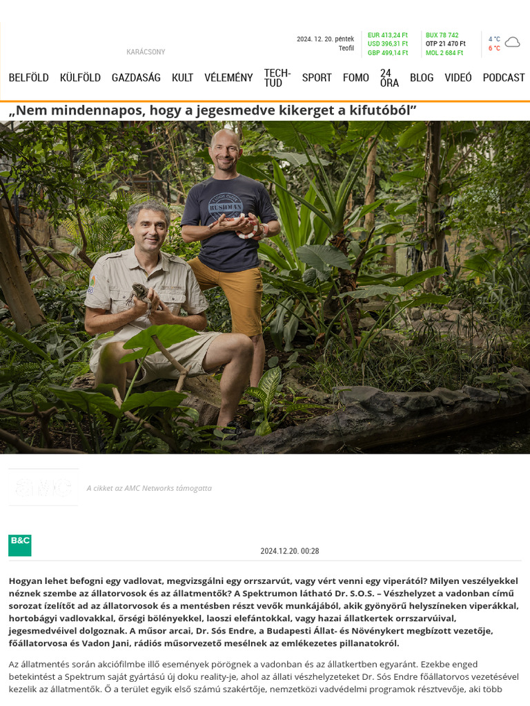 „Nem mindennapos, hogy a jegesmedve kikerget a kifutóból” | PDF