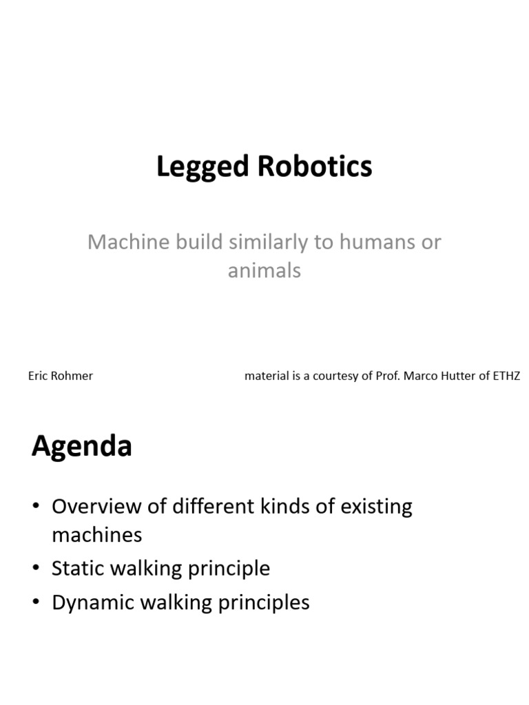 1-1 Introduction to Legged Robotics | PDF | Animal Locomotion | Robotics
