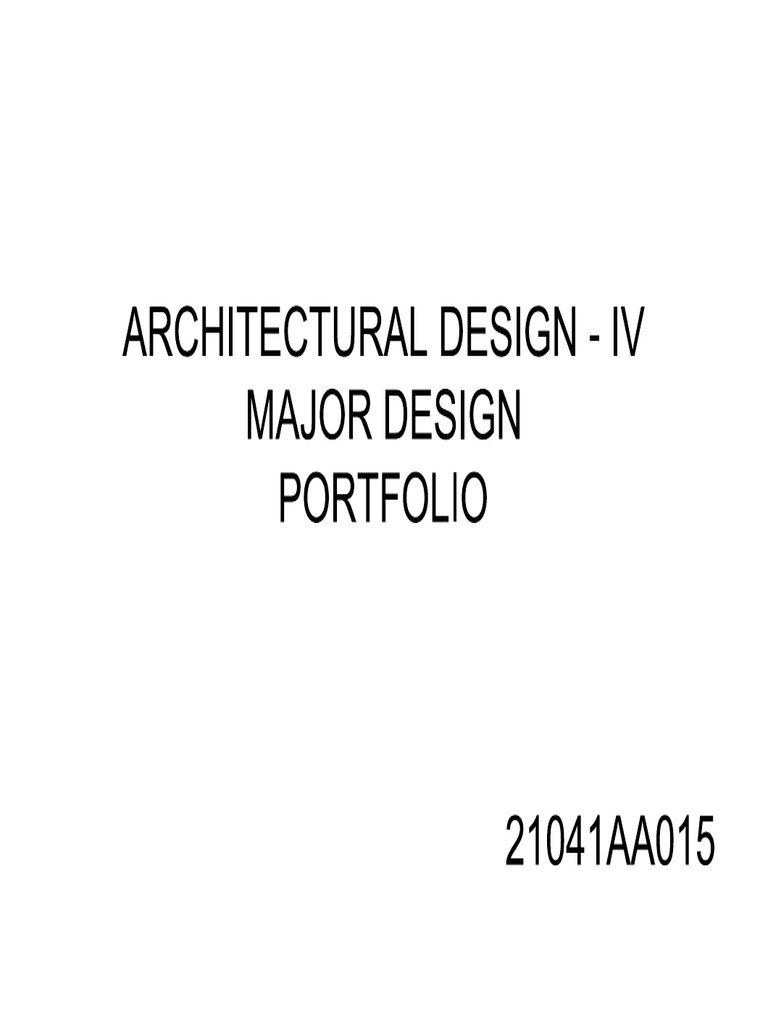 Architectural Design - Iv Major Design Portfolio | PDF