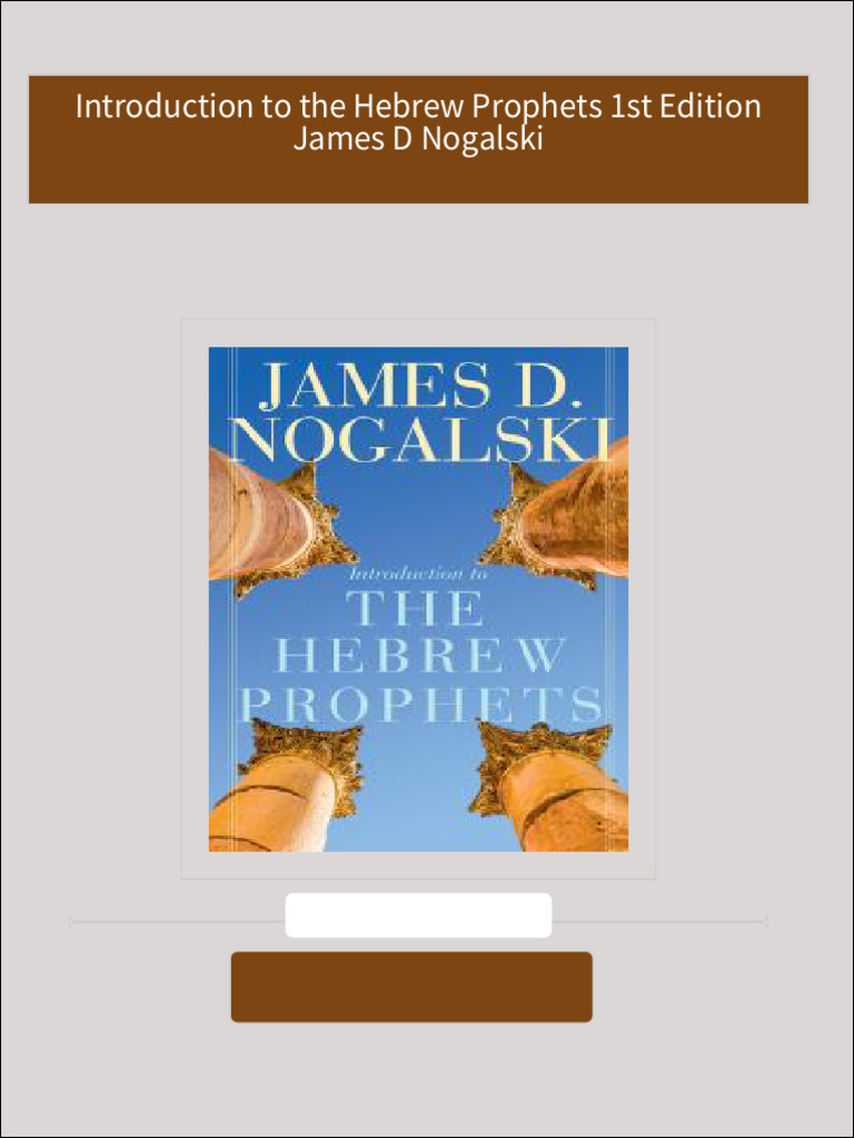 Introduction to the Hebrew Prophets 1st Edition James D Nogalski all ...