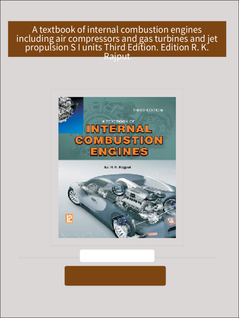 A textbook of internal combustion engines including air compressors and gas turbines and jet ...