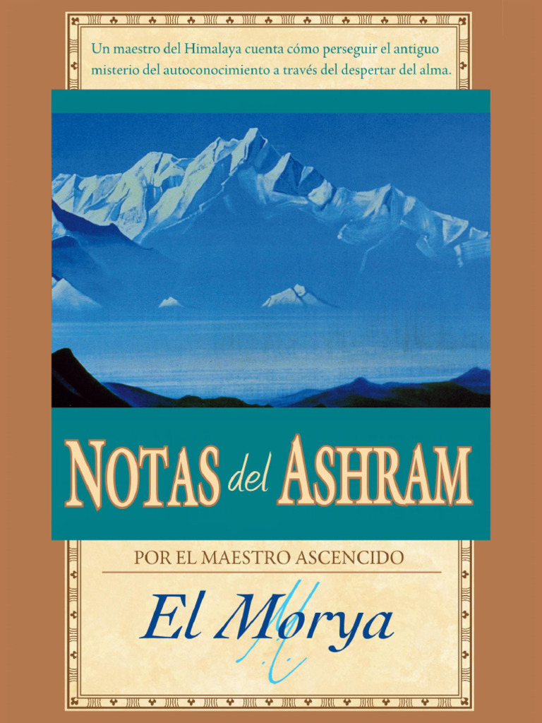 Las Notas Del Ashram de El Morya (2022) Borrador | PDF | Amor | Cristo ...