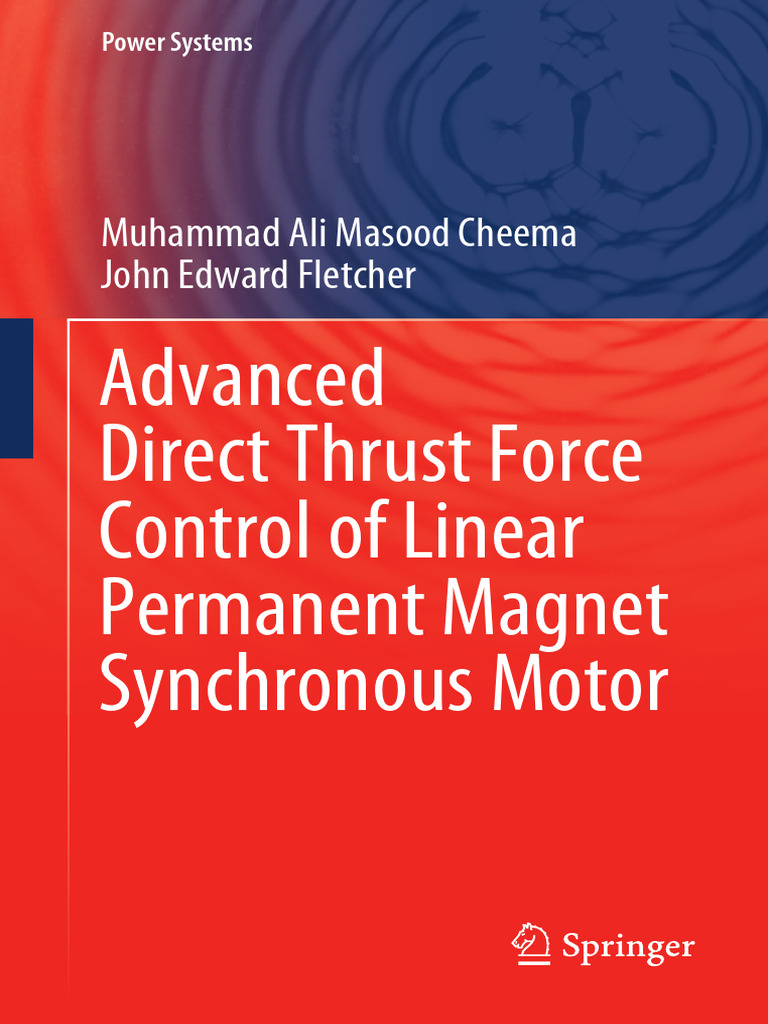 Advanced Direct Thrust Force Control of Linear Permanent Magnet ...