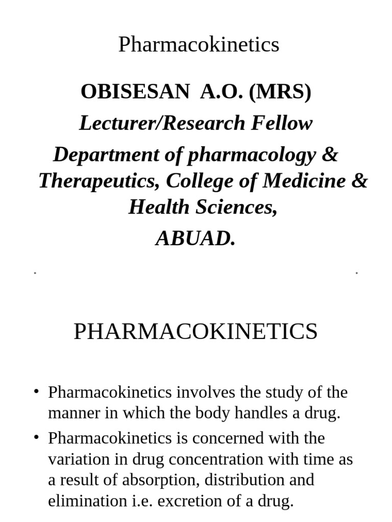 20.pharmacokinetics Lecture (THIS Is FROM IGMC) | PDF | Drug Metabolism | Bioavailability