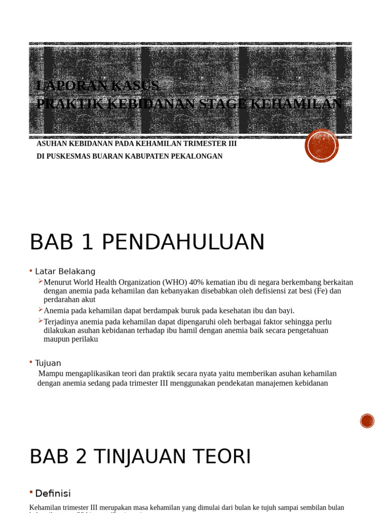 LAPORAN KASUS KEHAMILAN TM 3 | PDF