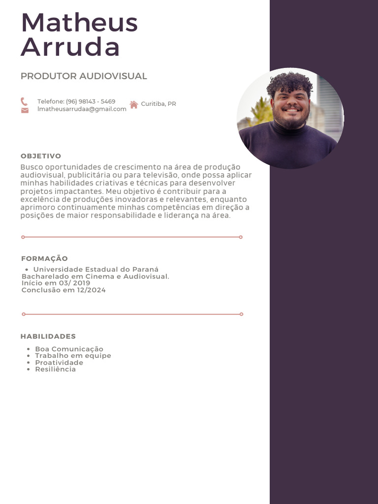 Currículo Matheus Arruda | PDF | Fotografia cinematográfica | Vídeo