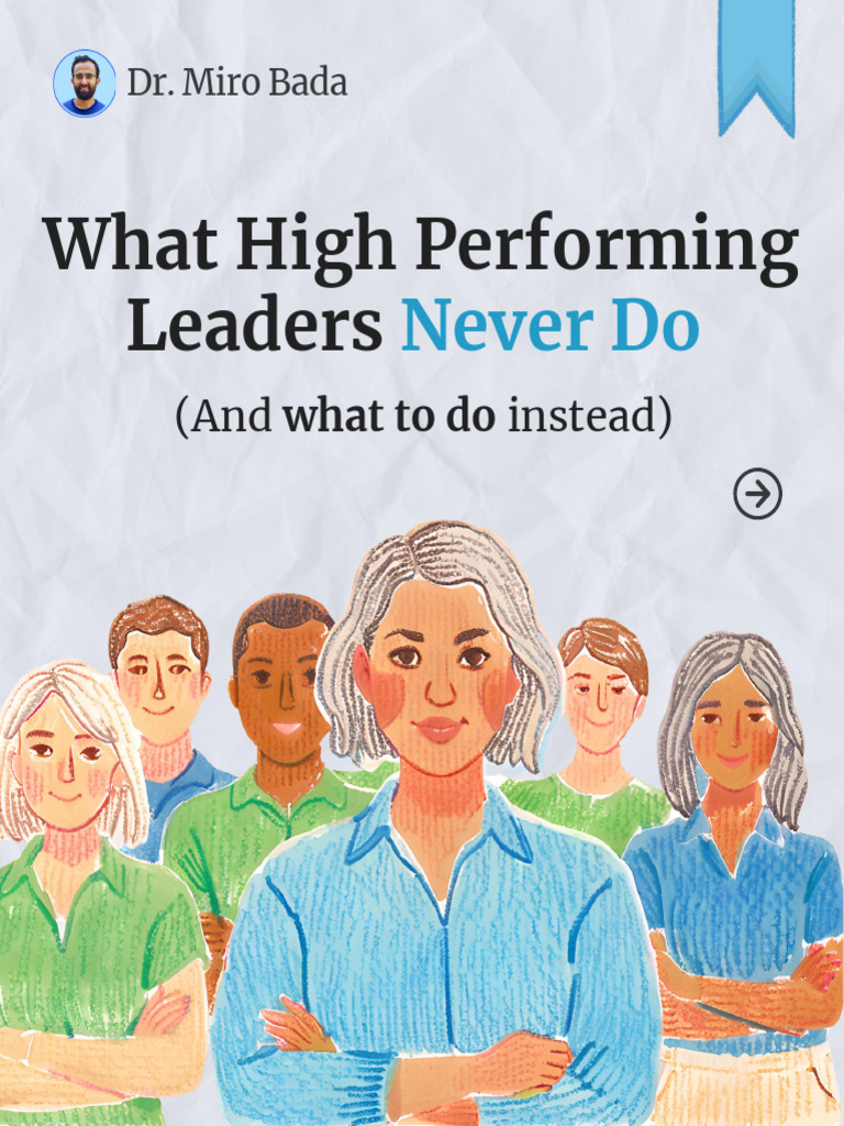 10 Things High Performing Leaders Never Do | PDF | Risk | Social Psychology