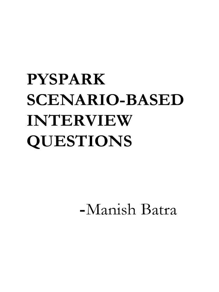 PySpark Scenario Based Practice? | PDF