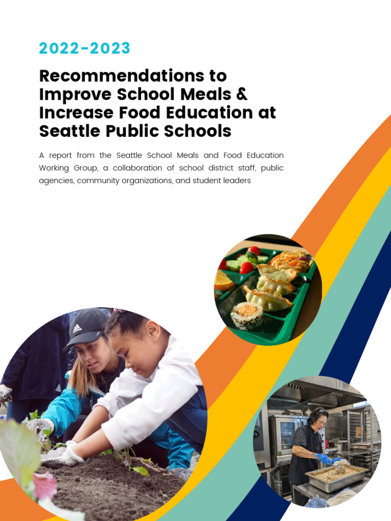 Seattle School Meals & Food Education Working Group Final 2022-23 ...