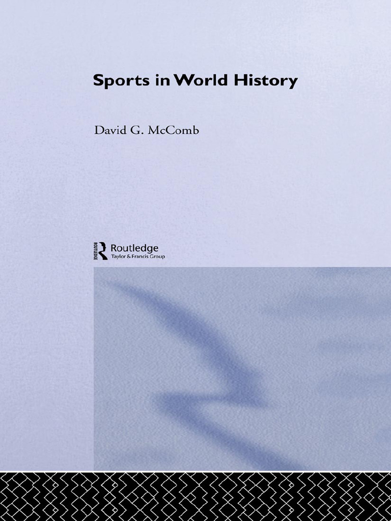 Sports in World History | PDF | Sports | Sport Of Athletics
