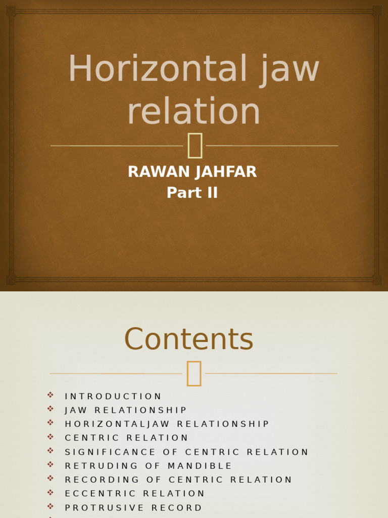Horizontal Jaw Relation Explained | PDF | Dentistry Branches