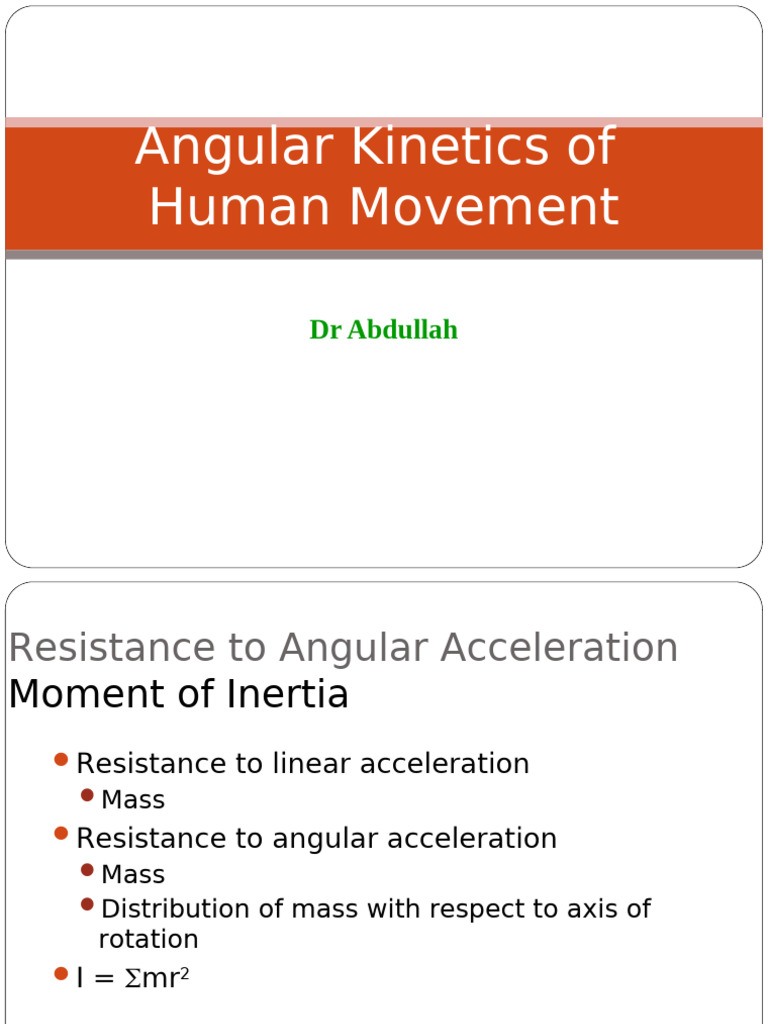 Angular_Kinetics | PDF | Rotation Around A Fixed Axis | Angular Momentum