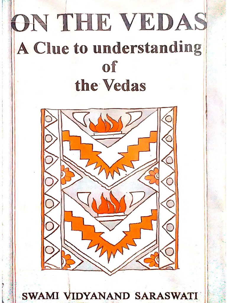 On The Vedas (Swami Vidyanand Saraswati) | PDF