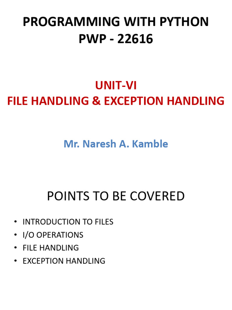 CHAPTER-VI FILE HANDLING & EXCEPTION HANDLING | PDF | Computer File ... CHAPTER-VI FILE HANDLING & EXCEPTION HANDLING | PDF | Computer File ...