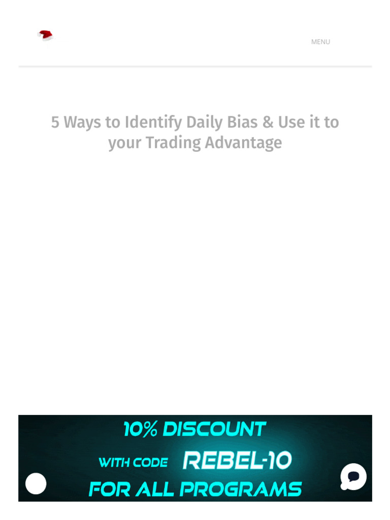 5 Ways To Identify Daily Bias & Use It To Your Trading Advantage ...