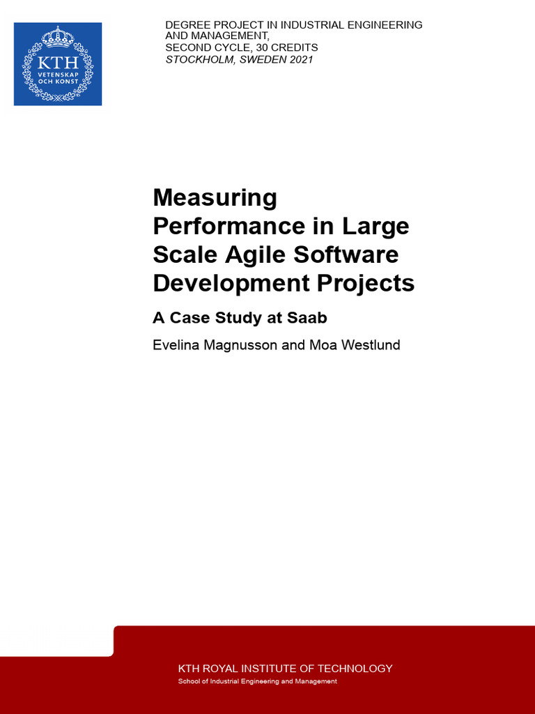 Measuring Performance in Large Scale Agile Software Development Projects A Case Study at Saab by ...