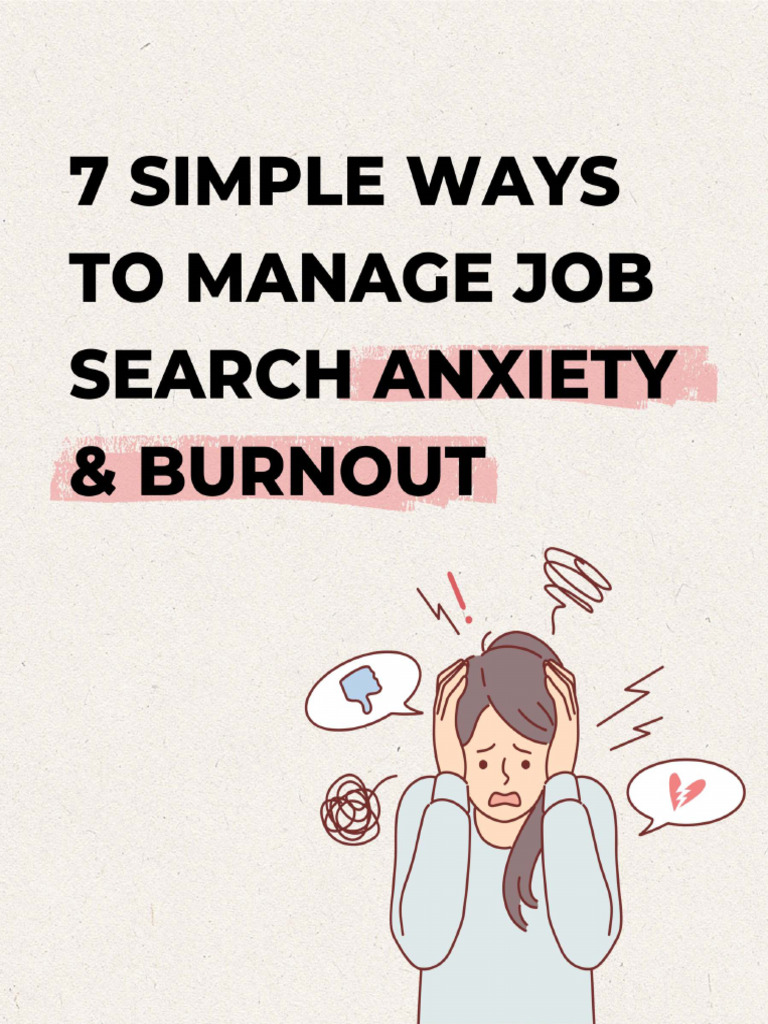 7 Simple Ways To Manage Job Search Anxiety & Burnout | PDF