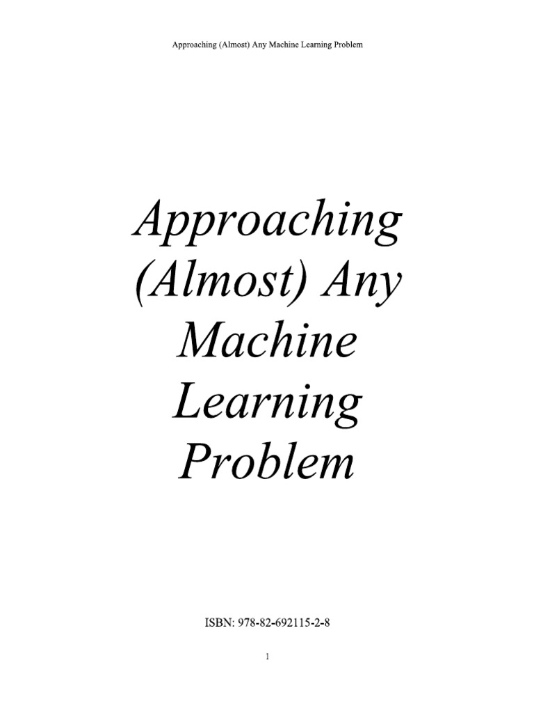 Approaching any ML Problem | PDF