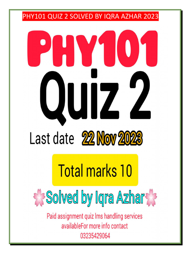 Phy101 2 Quiz by Iqra Azhar 2023 | PDF | Force | Acceleration Phy101 2 Quiz by Iqra Azhar 2023 | PDF | Force | Acceleration