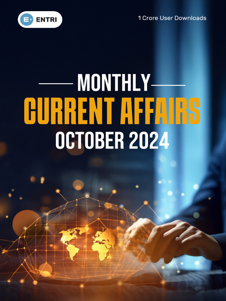 October 2024 Current Affairs Summary | PDF