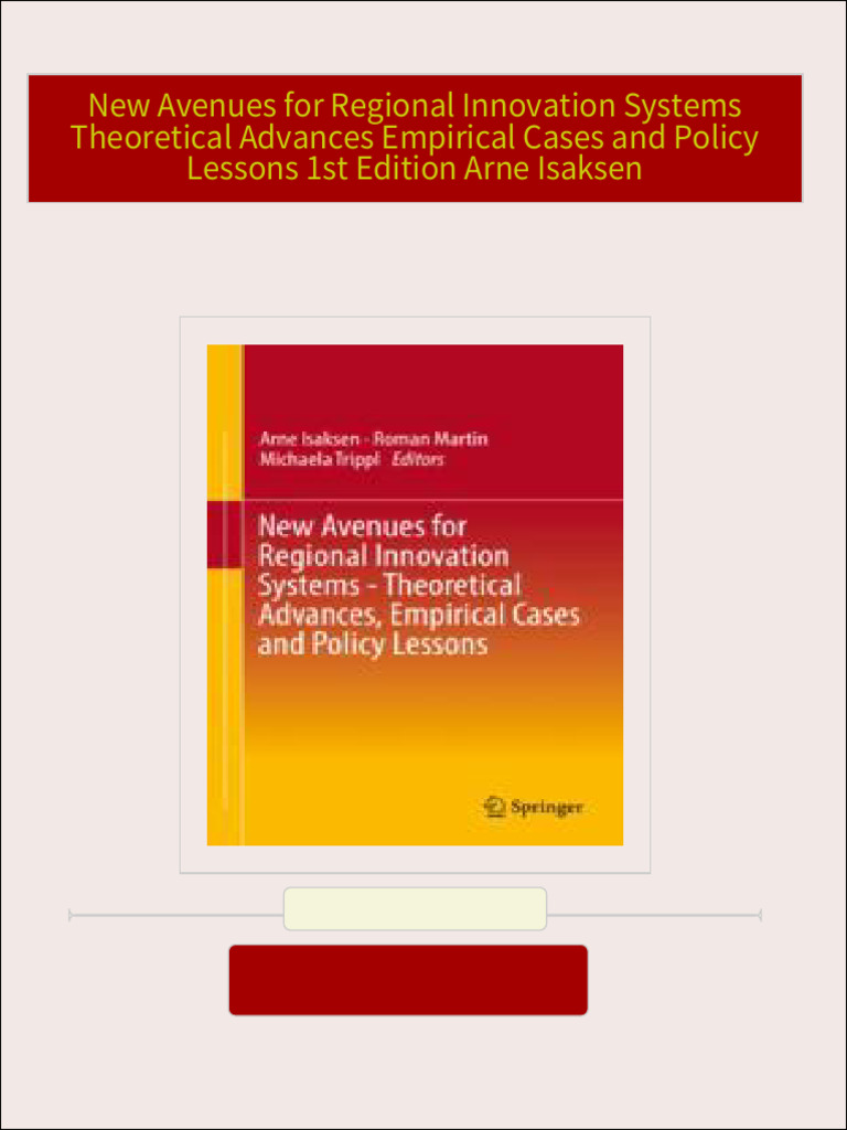 PDF New Avenues for Regional Innovation Systems Theoretical Advances Empirical Cases and Policy ...