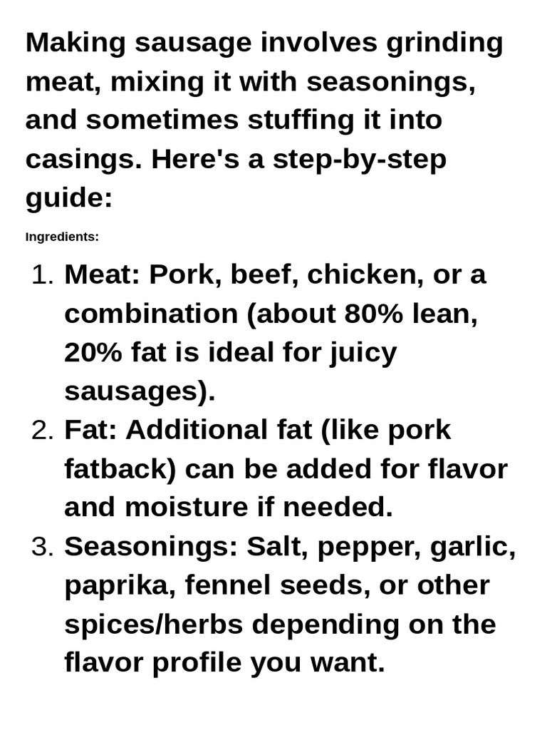 Making Sausage Involves Grinding Meat, Mixing It With Seasonings, and ...