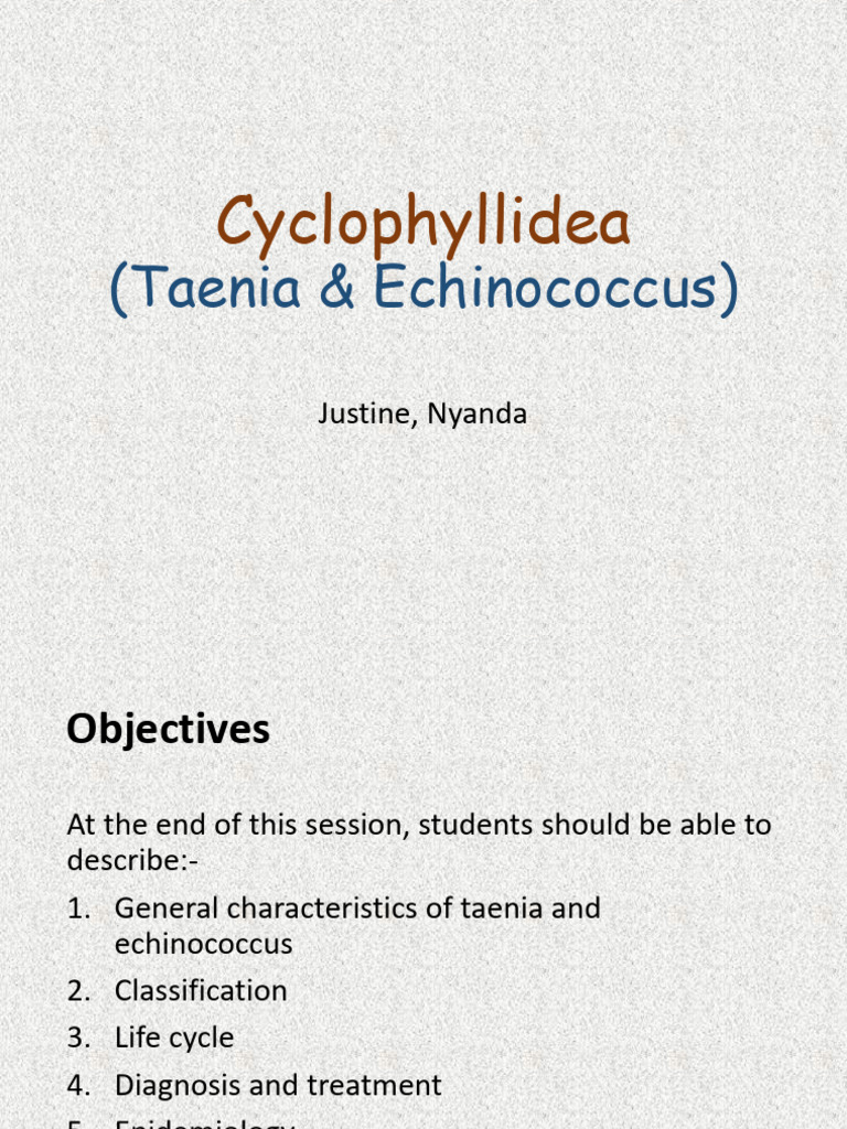 Cyclophyllidea (Taenia & Echinococcus) | PDF | Clinical Medicine ...