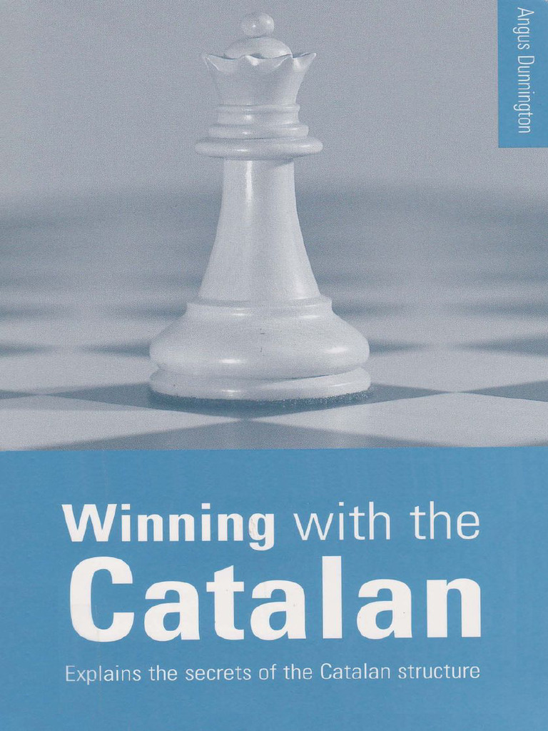 Winning With The Catalan - Compress | PDF