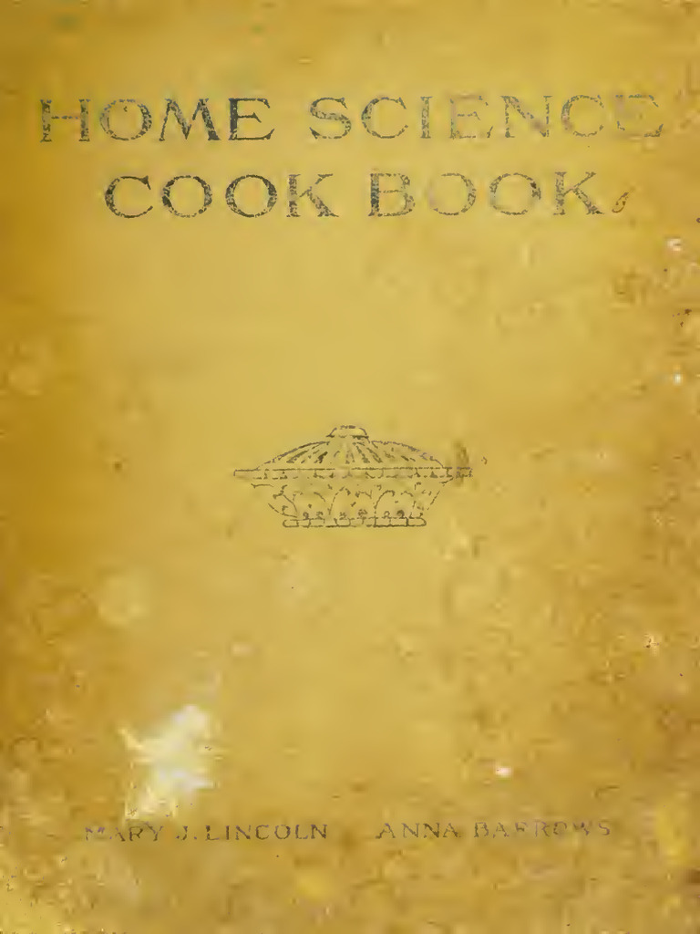 The Home Science Cook Book-1904 | PDF | Breads | Dough