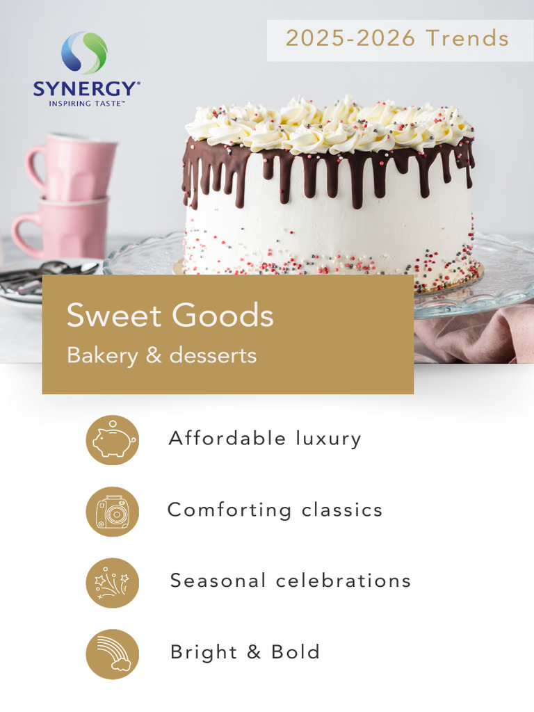SYNERGY - Sweet Goods 2025 - 2026 Trend Report - CAIG | PDF | Desserts ...