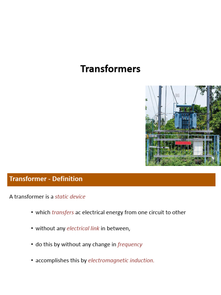 3_1_Transformers_definition_working_principle_emf_equation_applications ...