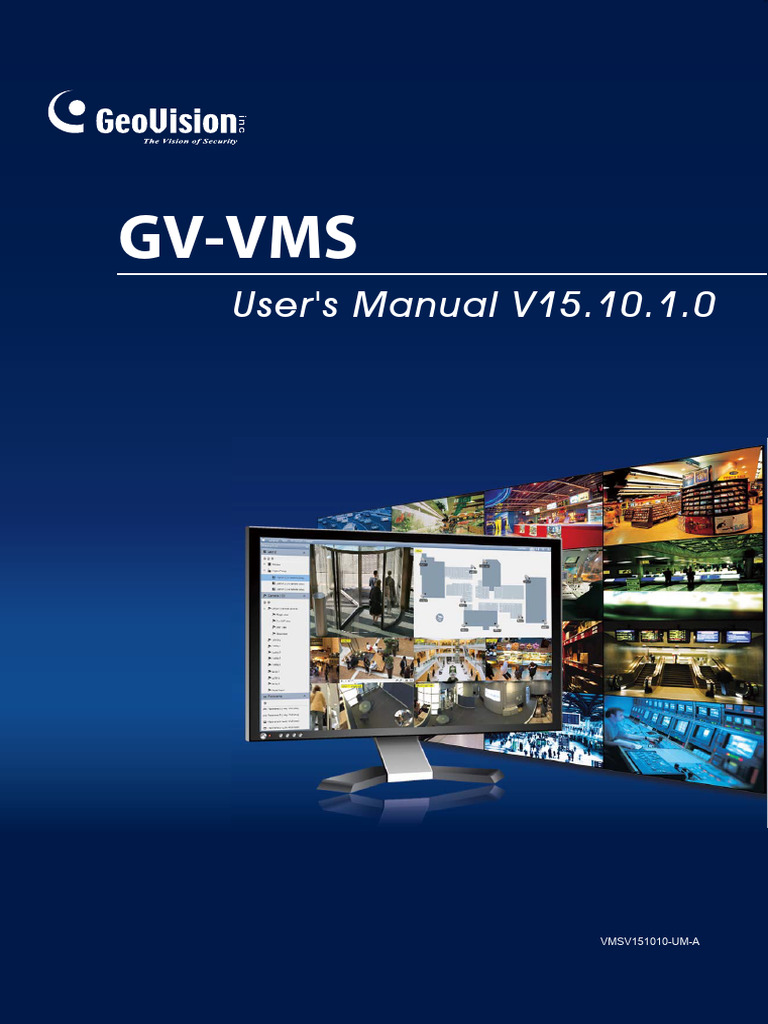 GV-VMS User Manual (VMS151010-UM-B-EN) | PDF | Graphics Processing Unit | Computer Hardware