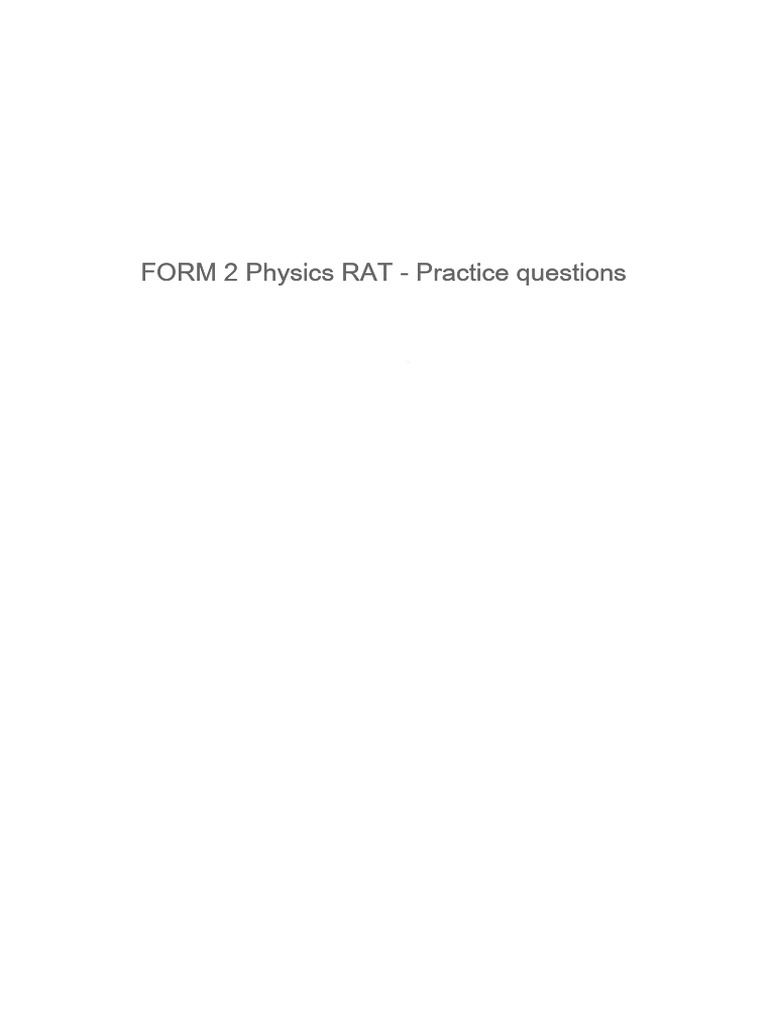 form-2-physics-rat-practice-questions | PDF