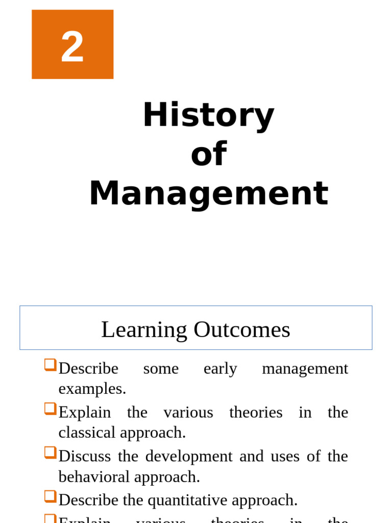 Lecture 2- History of management | PDF | System | Quality Management
