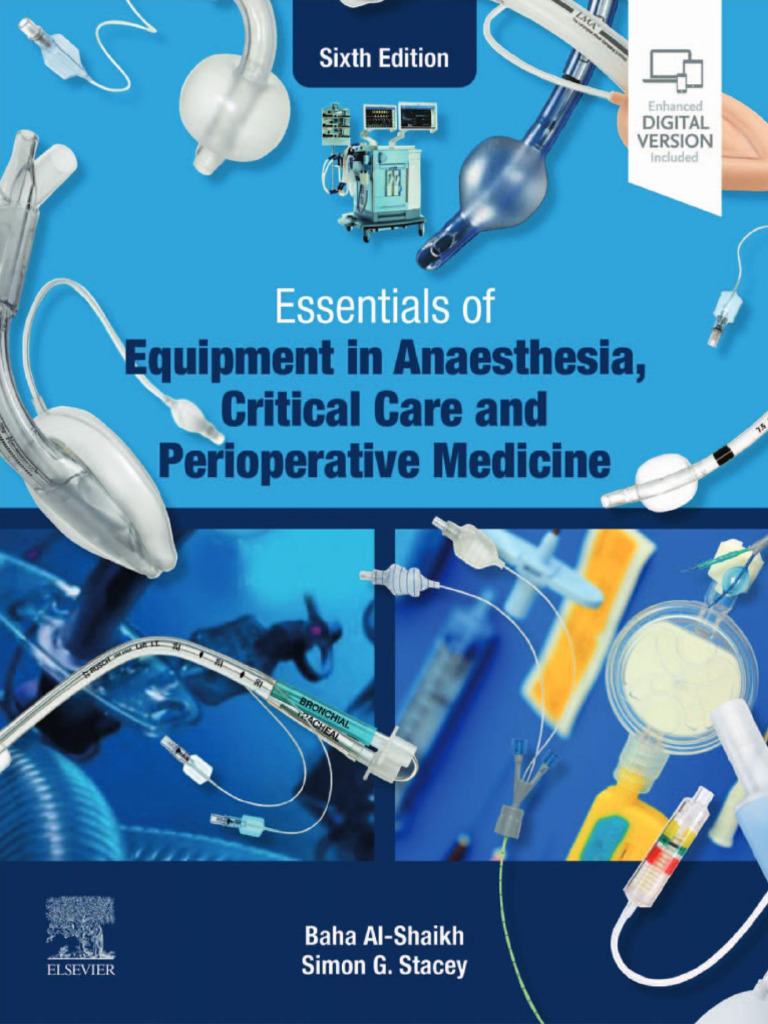 Essentials of Equipment in Anaesthesia, Critical Care and Perioperative ...