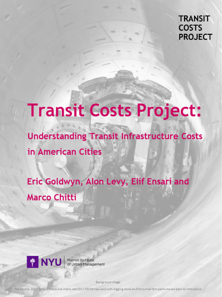 Transit Costs Project - Understanding Transit Infrastructure Costs in ...