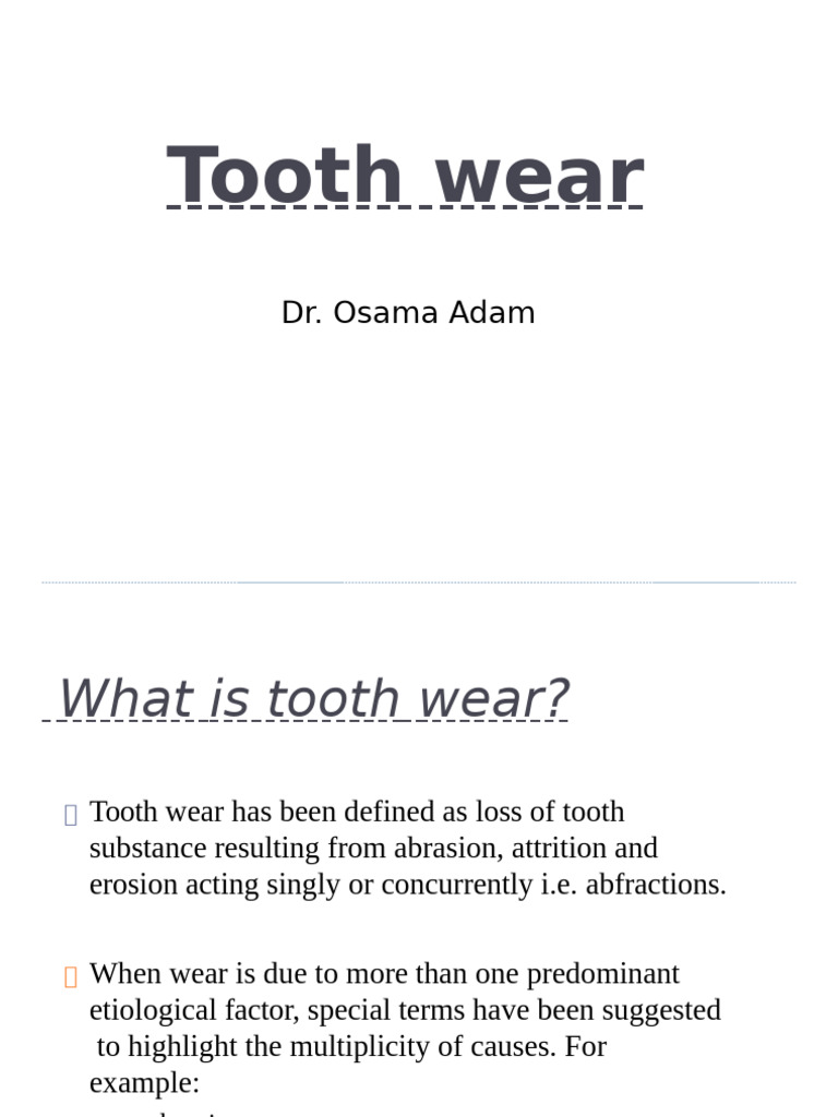Tooth Wear | PDF | Dentistry Branches | Dentistry