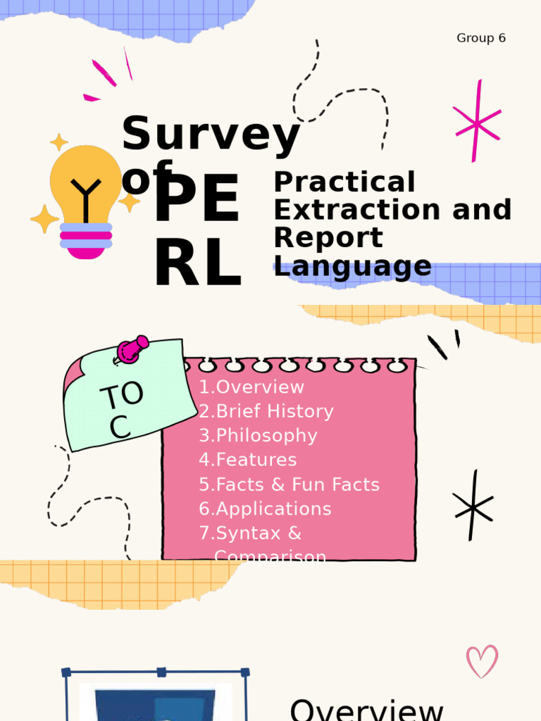 Survey of PERL - Group 6 Presentation | PDF | Perl | Scripting Language
