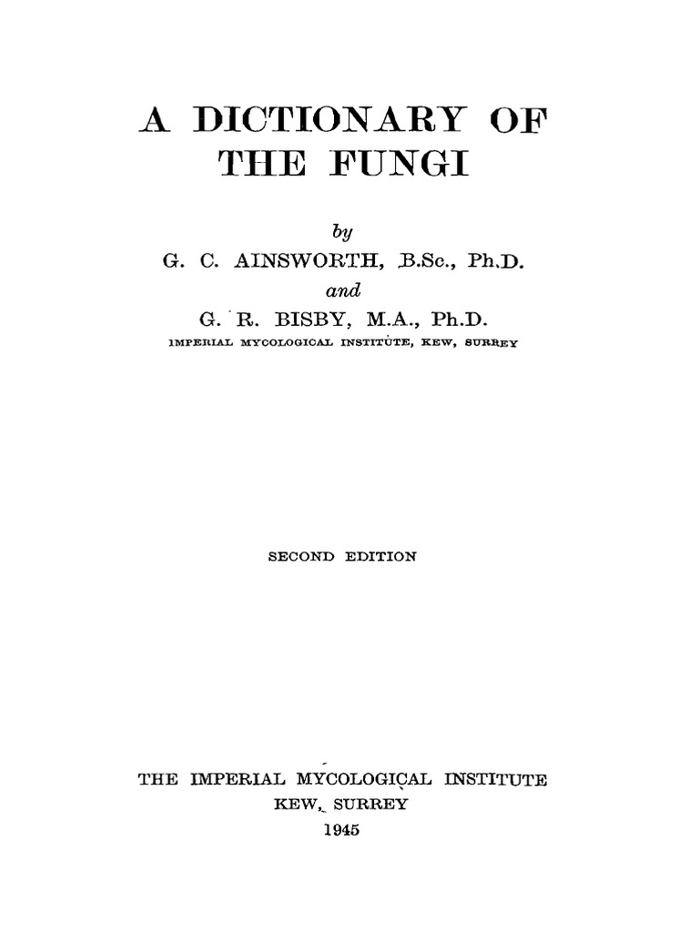 Fungi Dictionary for Mycologists | PDF | Mycology | Mushroom
