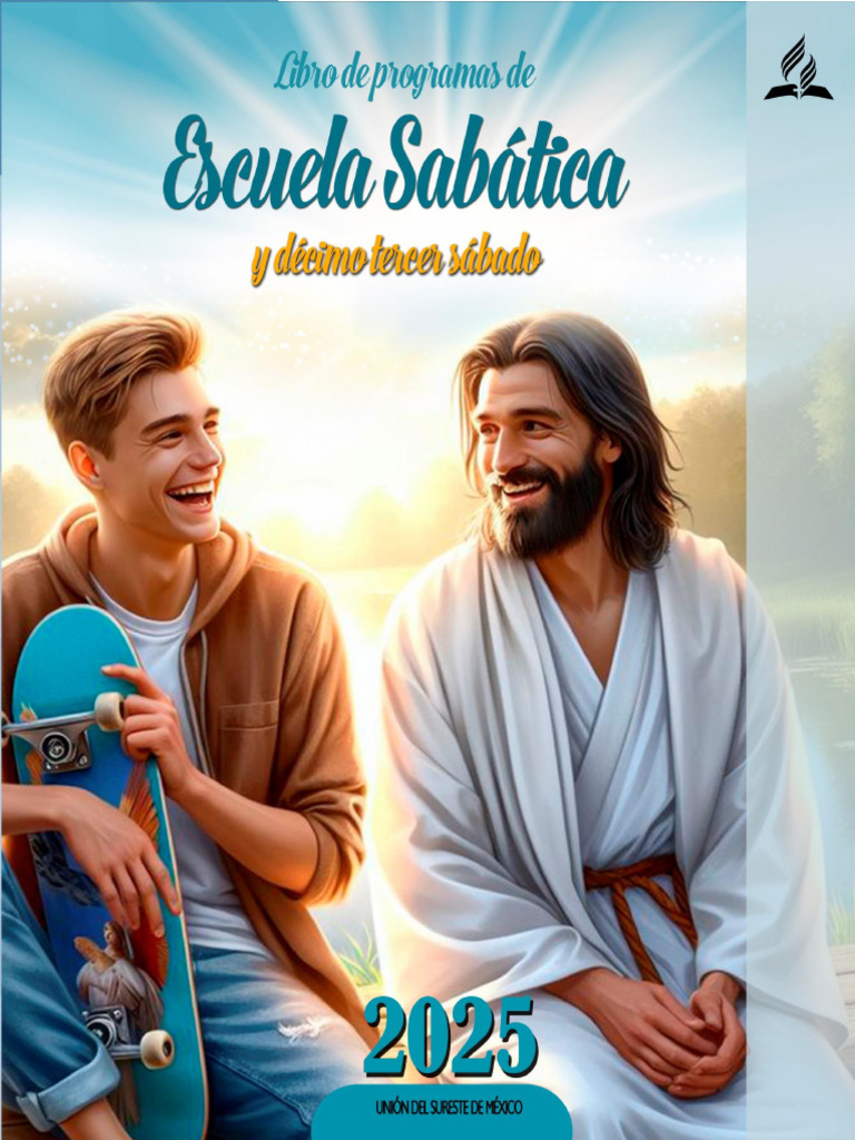 Libro Escuela Sabática 2025 | PDF | Oración | Cristo (título)