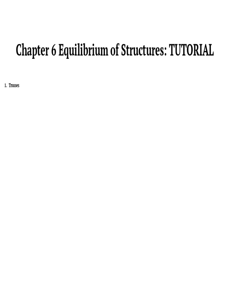 Chapter 6 Equilibrium of Structures - Tutorial | PDF | Structural Engineering