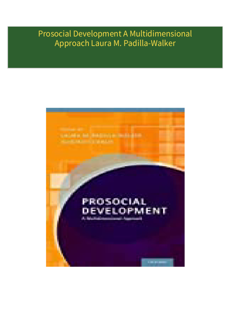Buy ebook Prosocial Development A Multidimensional Approach Laura M ... Buy ebook Prosocial Development A Multidimensional Approach Laura M ...