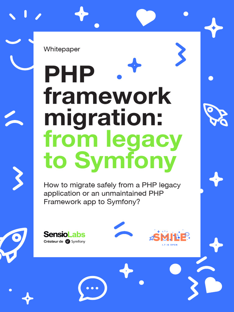 Php Framework Migration From Legacy To Symfony Smile Pdf Php Software Framework