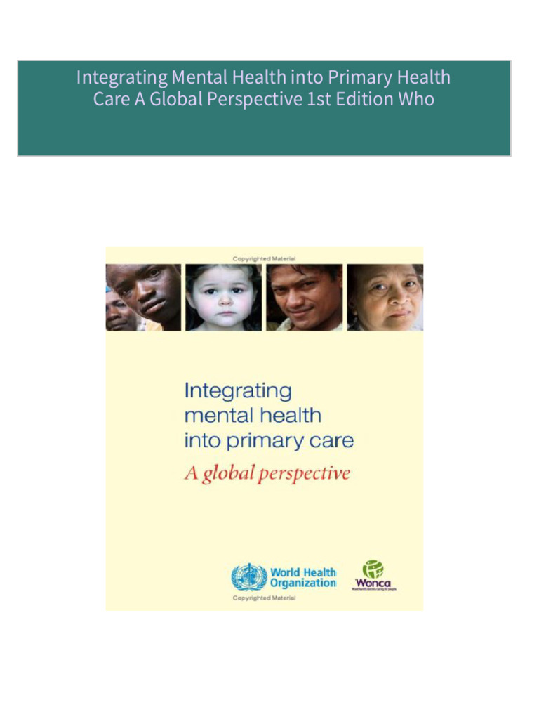 Get Integrating Mental Health into Primary Health Care A Global ... Get Integrating Mental Health into Primary Health Care A Global ...