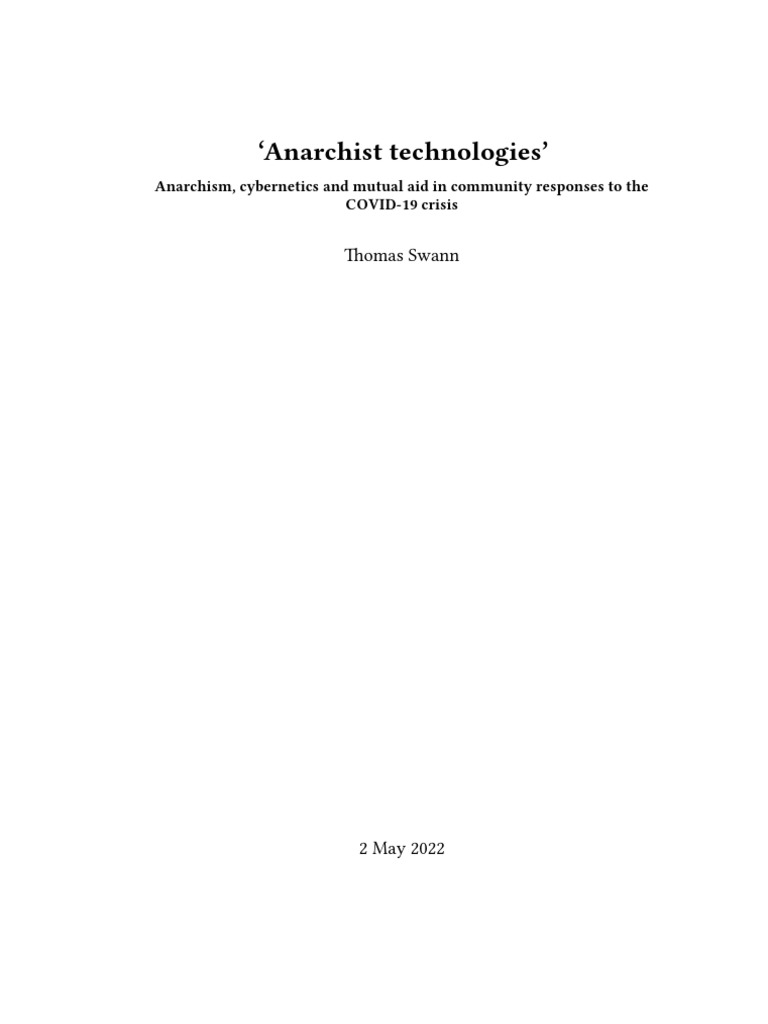 Thomas Swann Anarchist Technologies | PDF | Anarchism | Self Organization