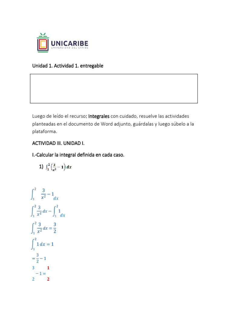 Unidad 1. Actividad 1. Entregable Calculo Integral | PDF | Integral | Análisis matemático